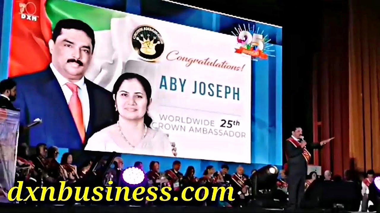 Dxn Crown Ambassador - Aby Joseph (English) - YouTube