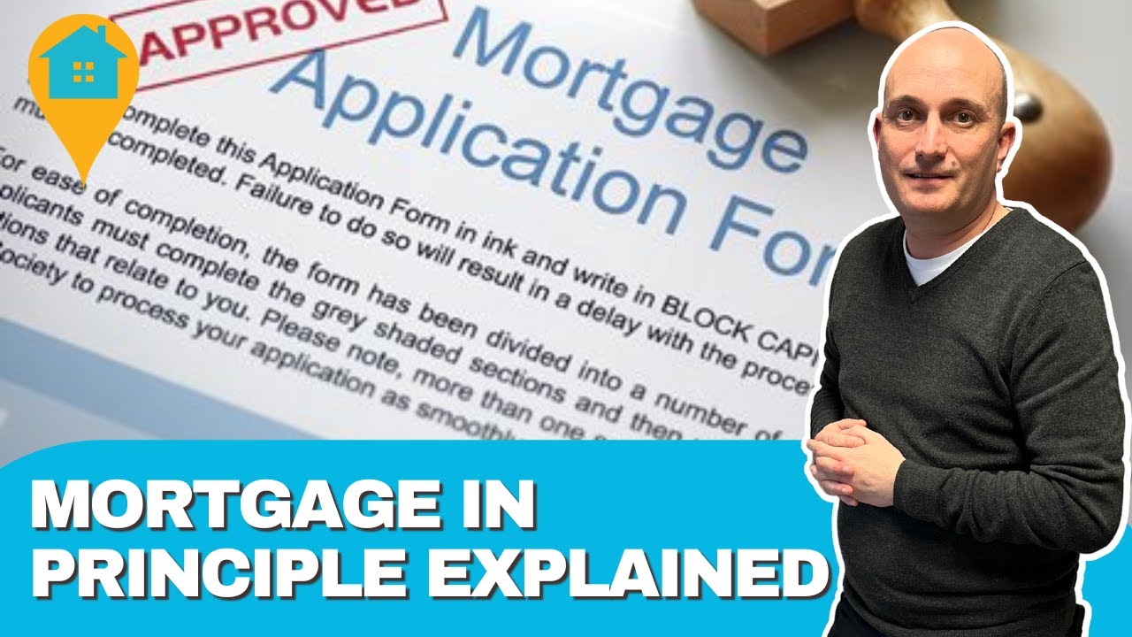 Mortgage In Principle Explained UK | Mortgage Matters #10 - YouTube
