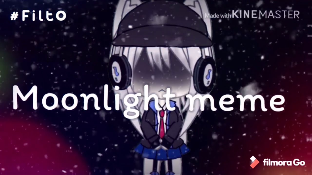 🌕Moonlight meme🌕Gacha Life - YouTube