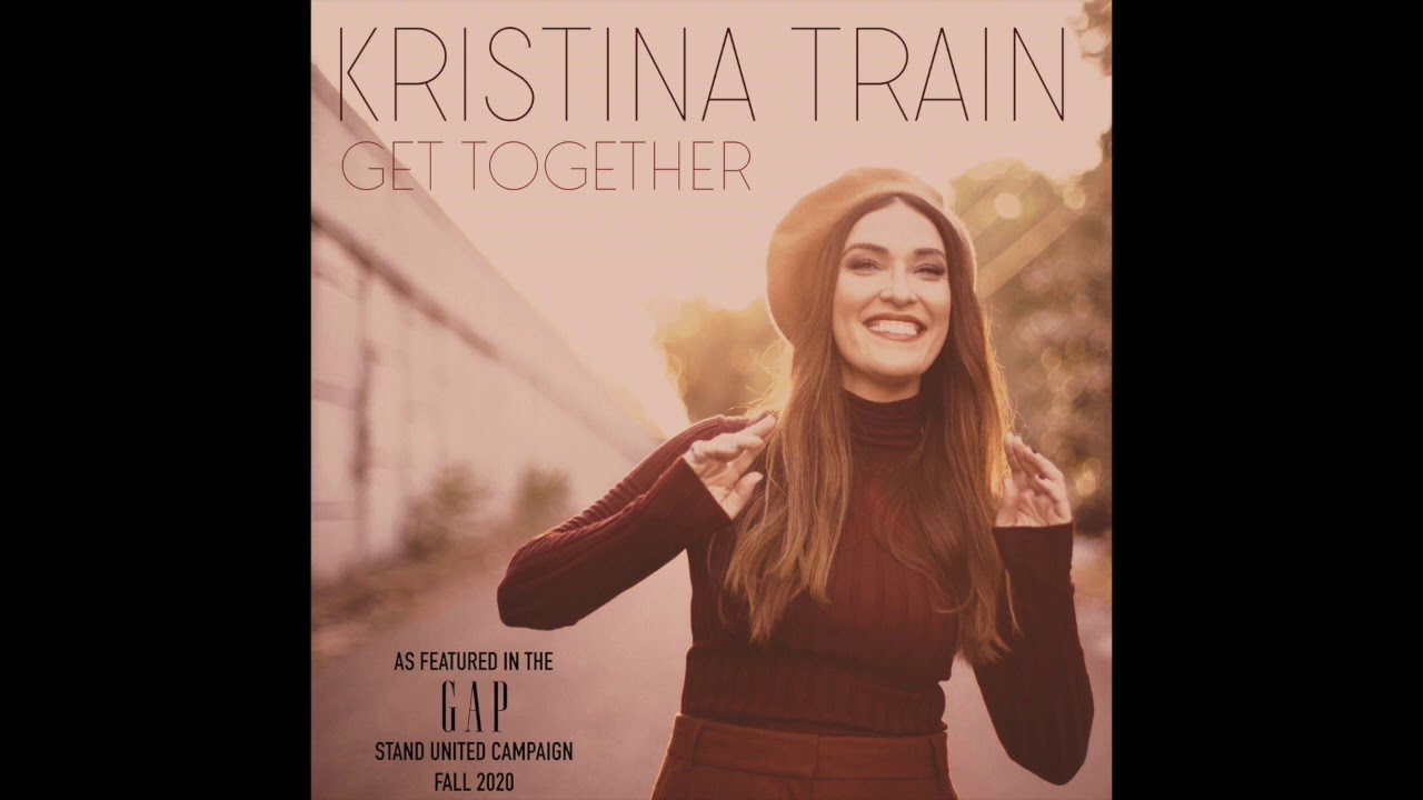 Kristina Train - Get Together (Official Audio) - YouTube