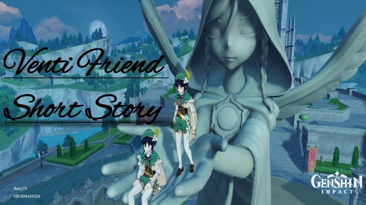 Venti Friend Short Story 🎶🍃 | Genshin Impact - YouTube
