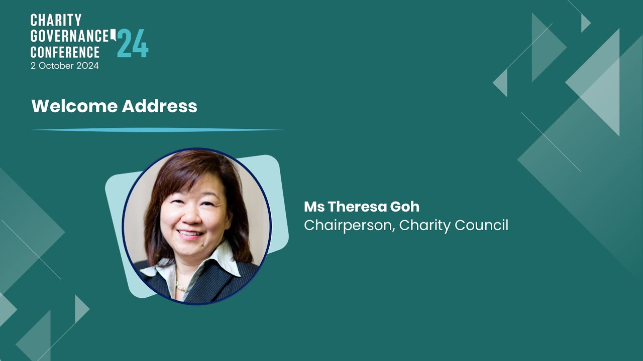 CGC 2024: Welcome Address by Chairperson of Charity Council, Ms Theresa ...