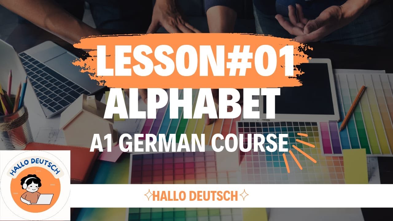 German Alphabets for Beginners | A1 Lesson 1 in Hindi & Urdu | Learn ...
