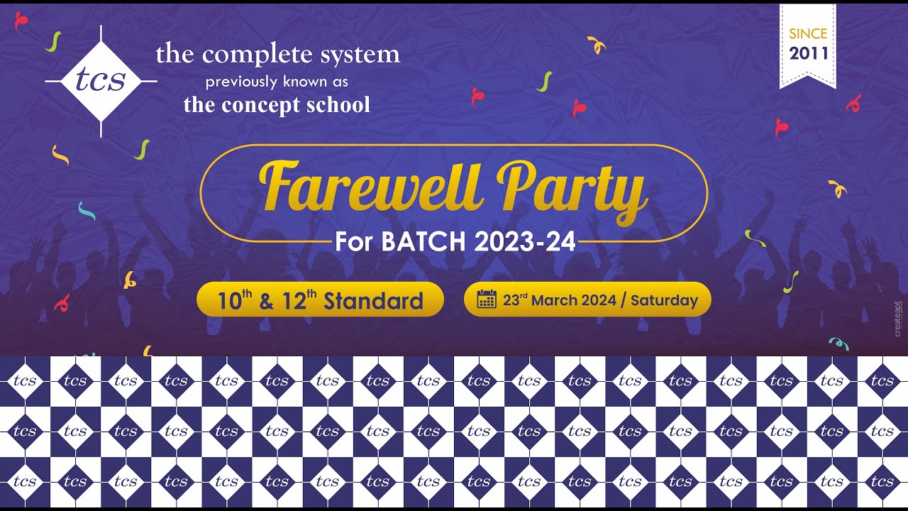 tcs - the complete system Farewell Party | Batch 23-24 |Standard 10th & 12th - YouTube