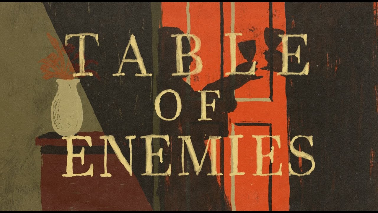 Table of Enemies (Illustrated Lyric Video) • DEATH + KINGDOM: THE DEATH ...