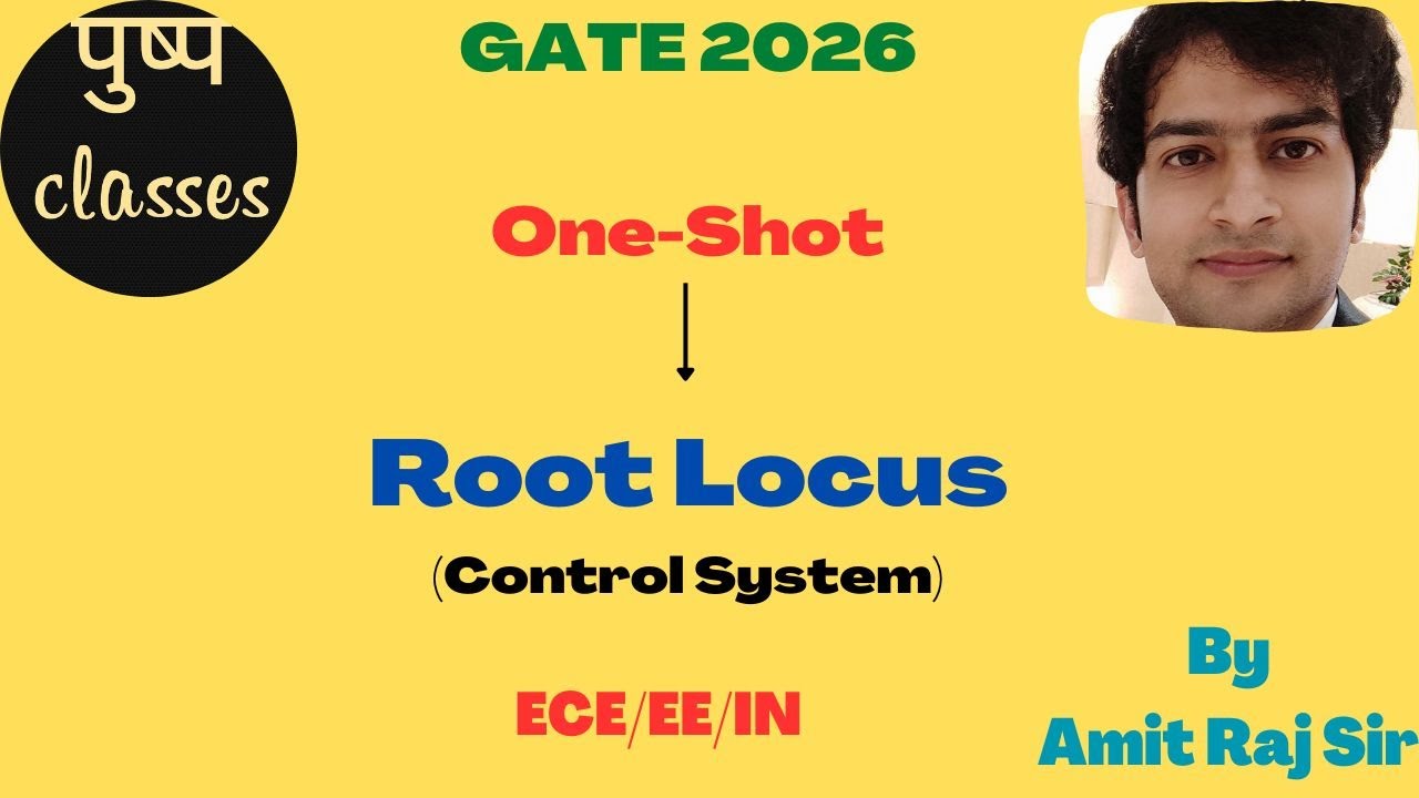 Control System/Root Locus/GATE,ESE,PSU/ECE/EE/IN - YouTube