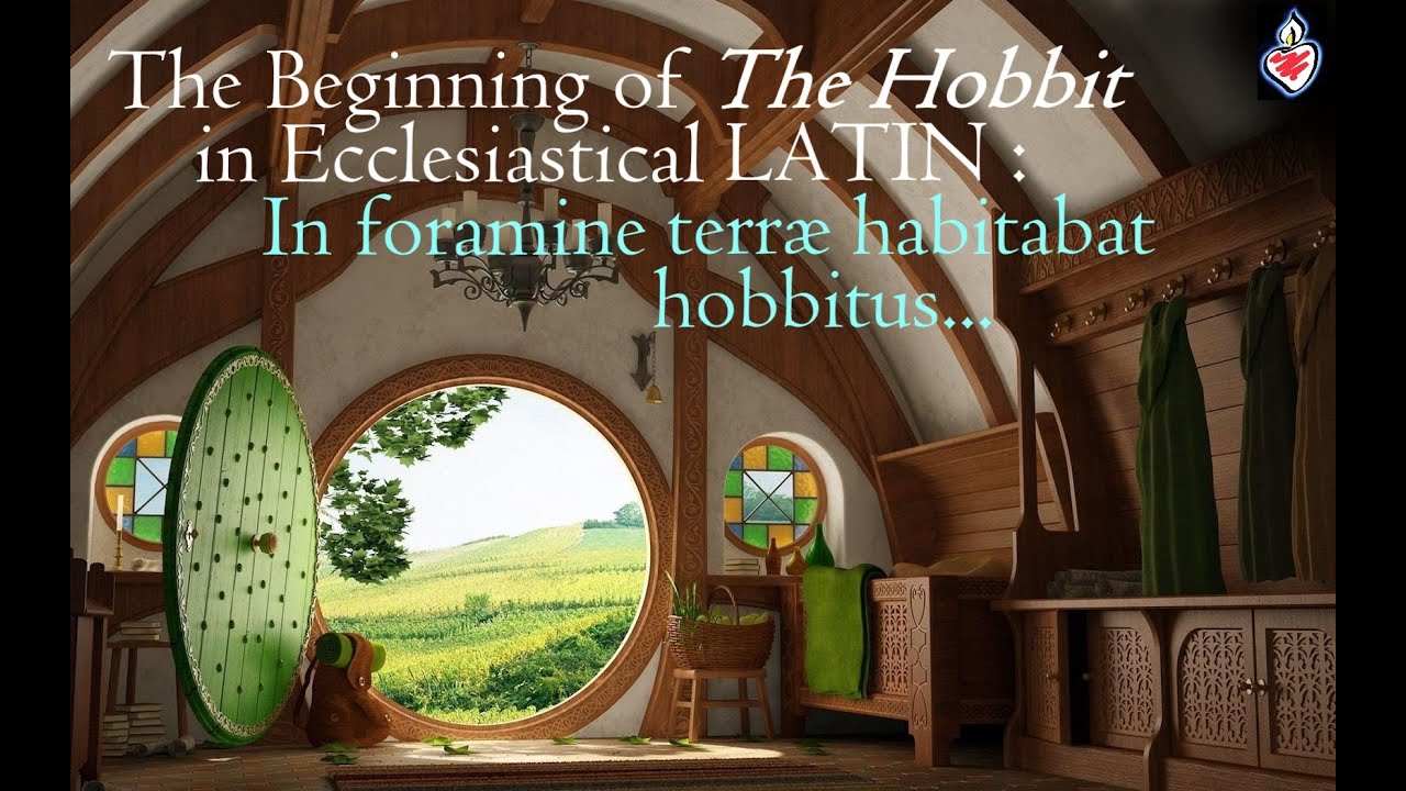 The Famous Beginning of Tolkien's The HOBBIT in Ecclesiastical #LATIN ...