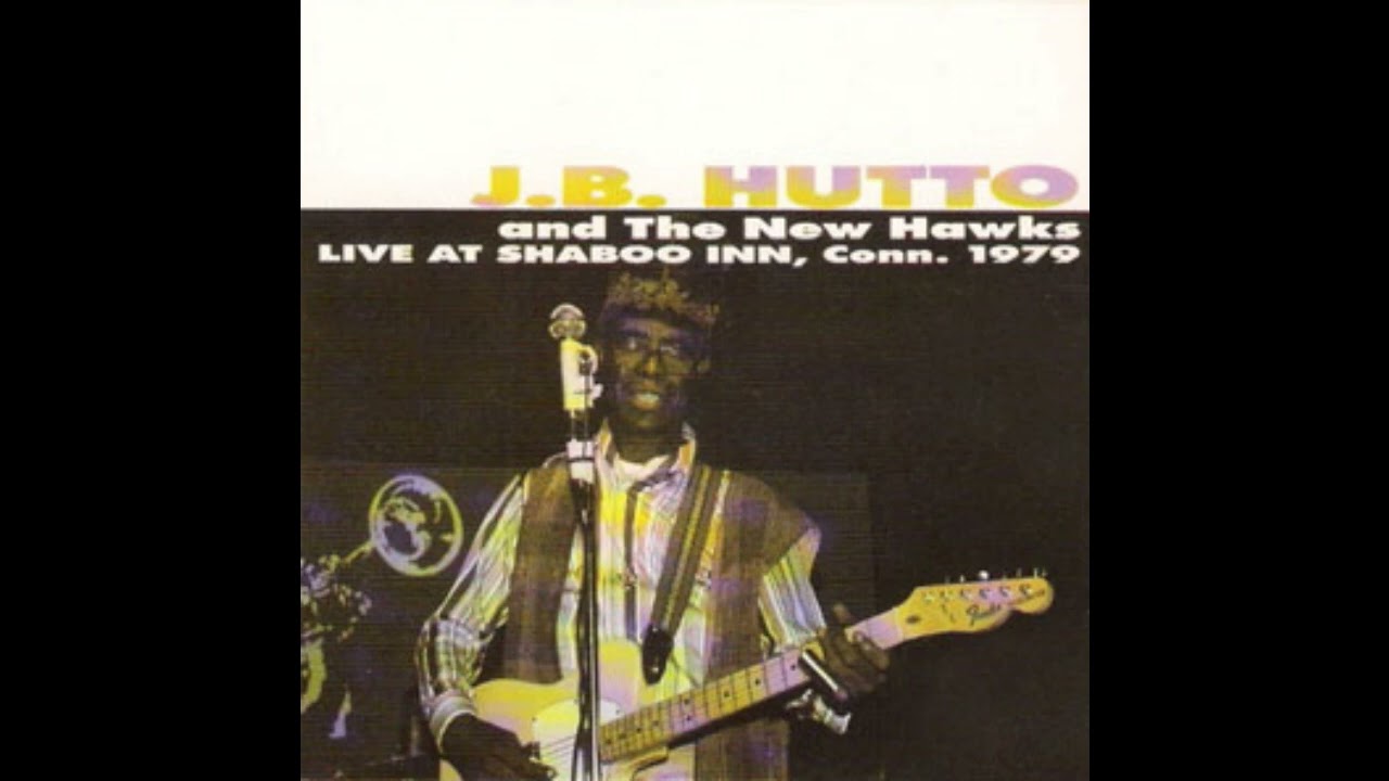 J.B. Hutto - and The New Hawks- Live At Shaboo Inn - YouTube