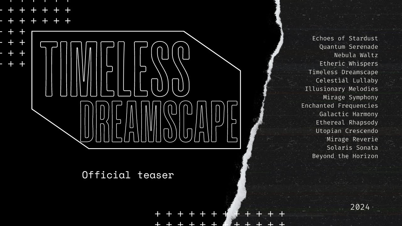 TIMELESS DREAMSCAPE VOL. 1 (official teaser) - YouTube