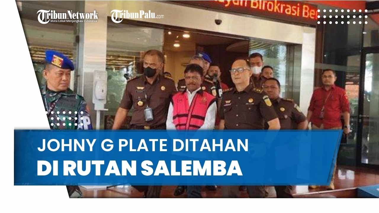 SENYUM MANJA Johnny G Plate Resmi Ditahan Kejaksaan Agung di Rutan ...