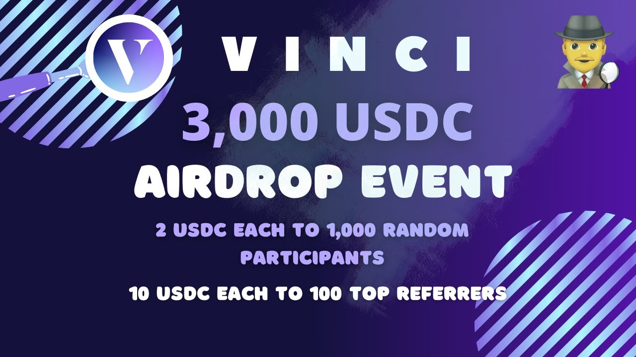 New airdrop: VINCI (USDC) | Total Reward: 3,000 USDC - YouTube