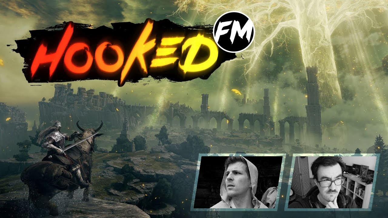 Hooked FM #325 - E3 2021: Elden Ring, Redfall, Stranger of Paradise ...