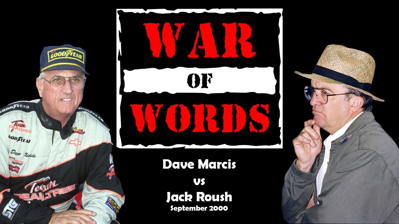 War of Words: Jack Roush vs Dave Marcis Feud in 2000 - YouTube