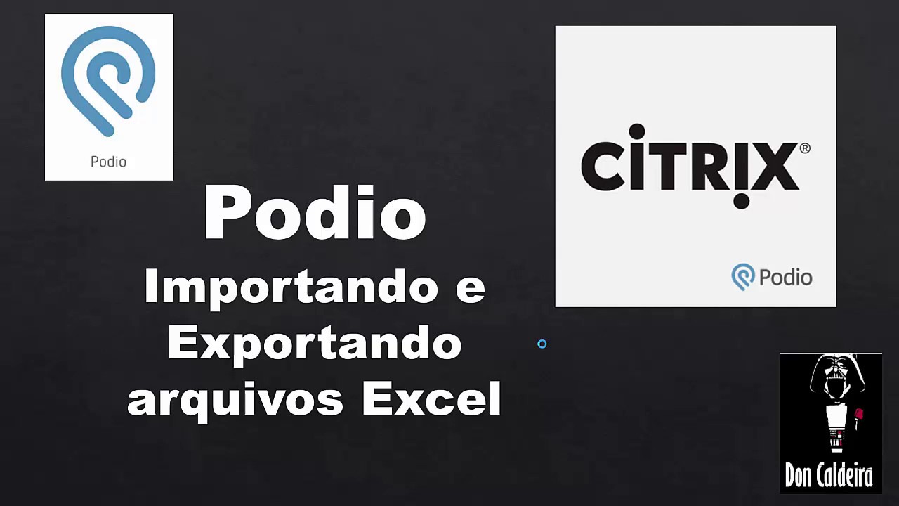 Podio - Importando e Exportando arquivos Excel - Aula 03 - YouTube