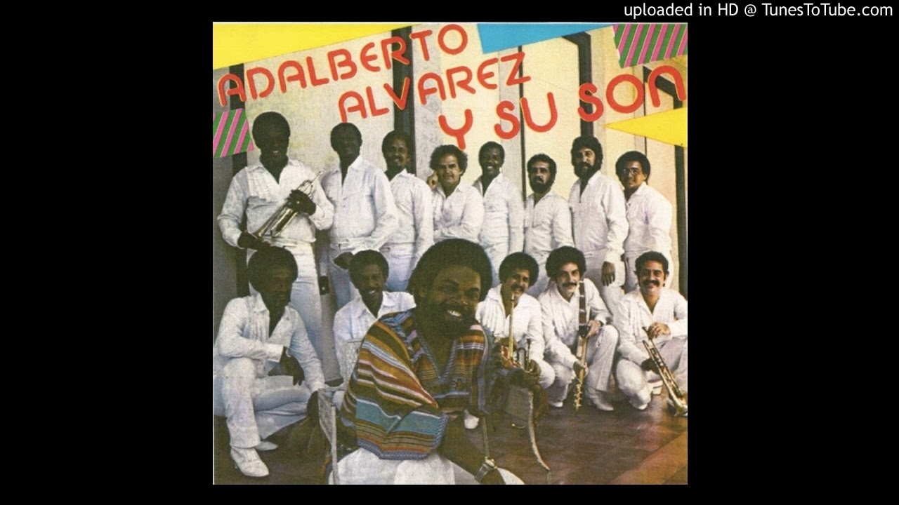Adalberto Álvarez - Adalberto Álvarez y Su Son (Full Album, 1985) - YouTube