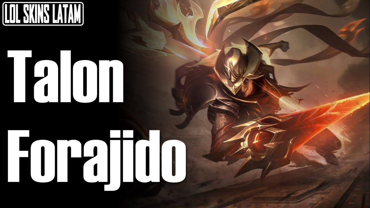 Talon El Forajido - Español Latino - League of Legends - Skin Spotlight ...