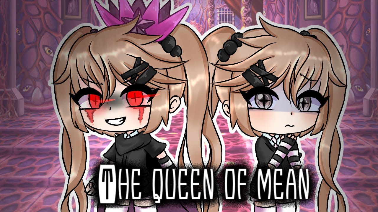 [GLMV] Queen of mean // Enyo's backstory // Gacha life - (Part 1) - YouTube