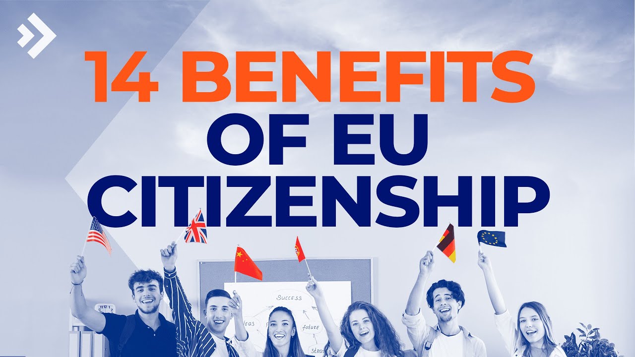 The Endless Benefits of European Citizenship | E20 - YouTube