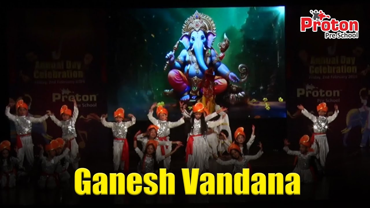 *Ganesh Vandana: Dance of Divine Blessings || Proton Pre School Raj ...