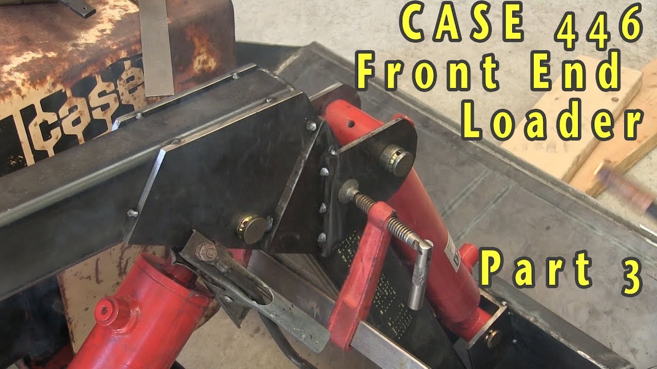 Case 446 Front End Loader, Arms Reinforcement (Part 3) - YouTube