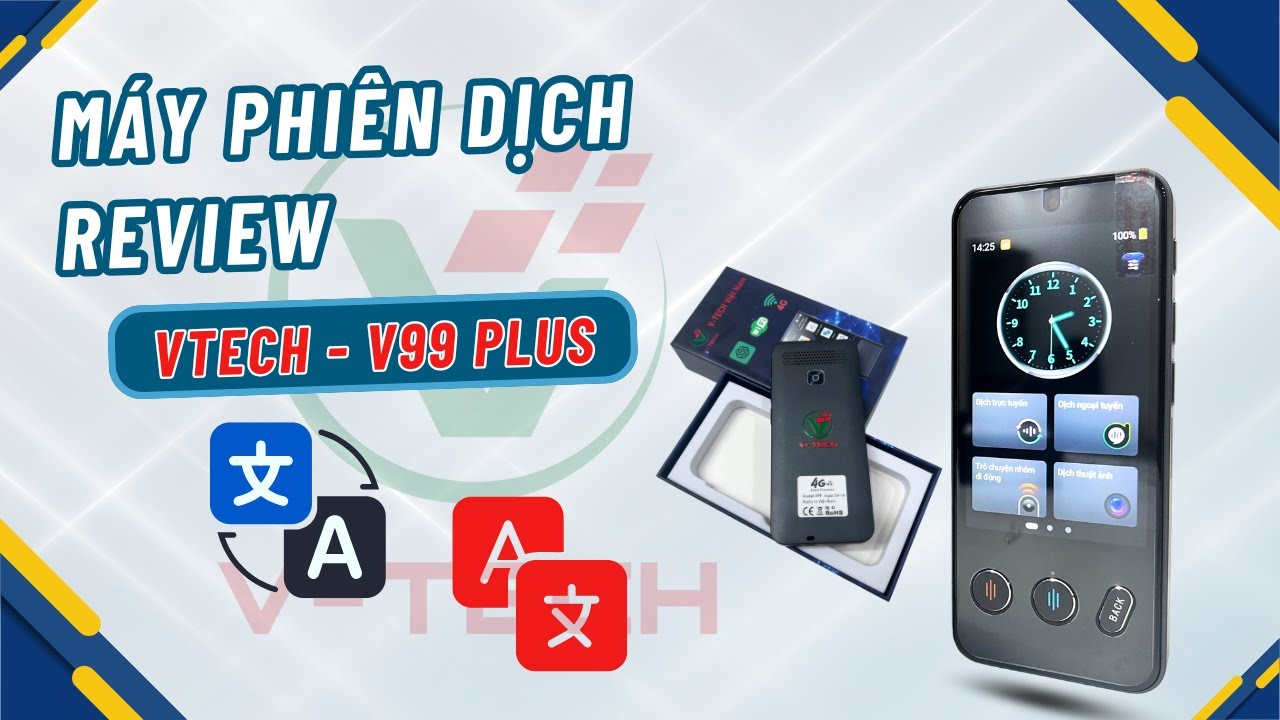 Máy phiên dịch Vtech V99 Plus - Công Nghệ Dịch Thuật Tức Thì - Giao ...