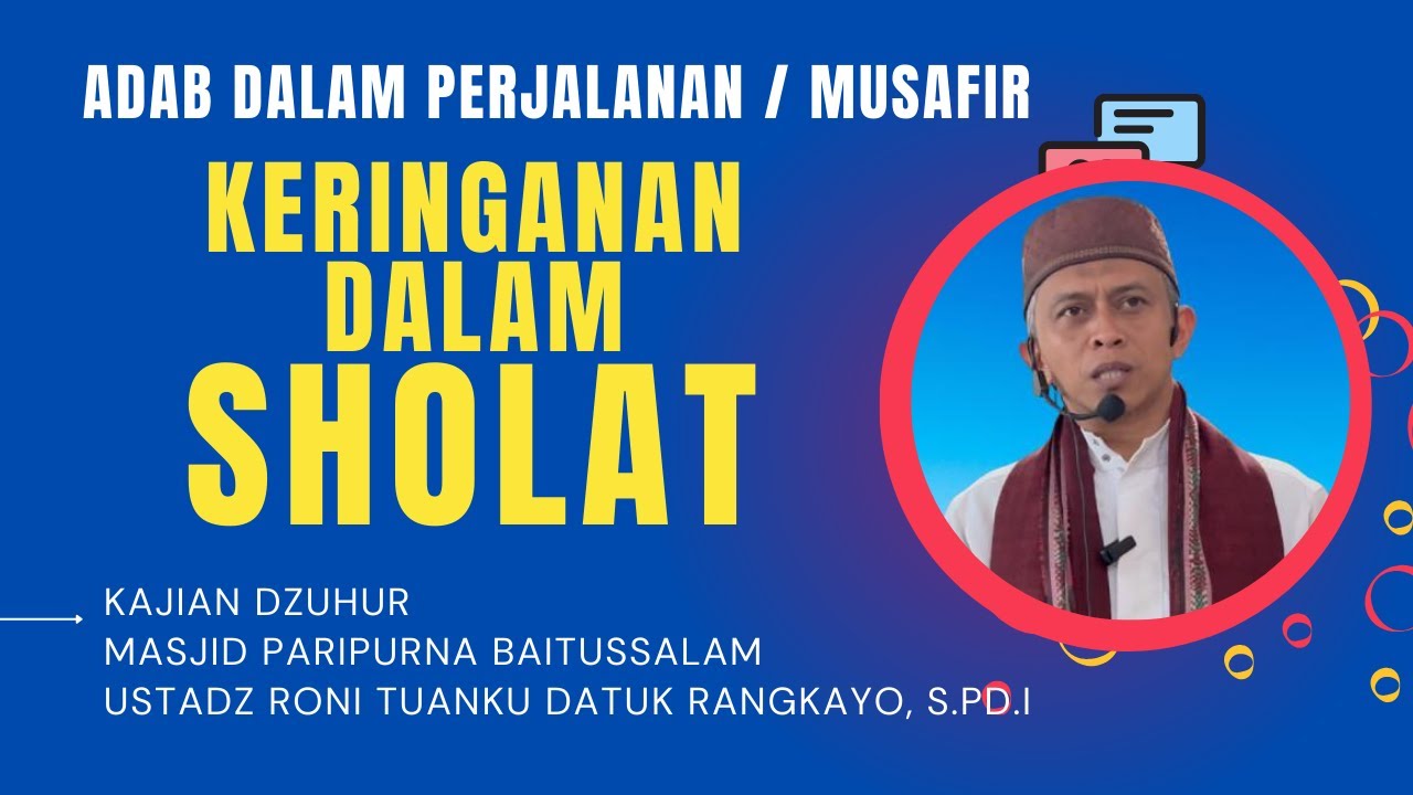 Ustadz Roni Tuanku Datuak Rangkayo || Adab Dalam Perjalanan / Musafir ...