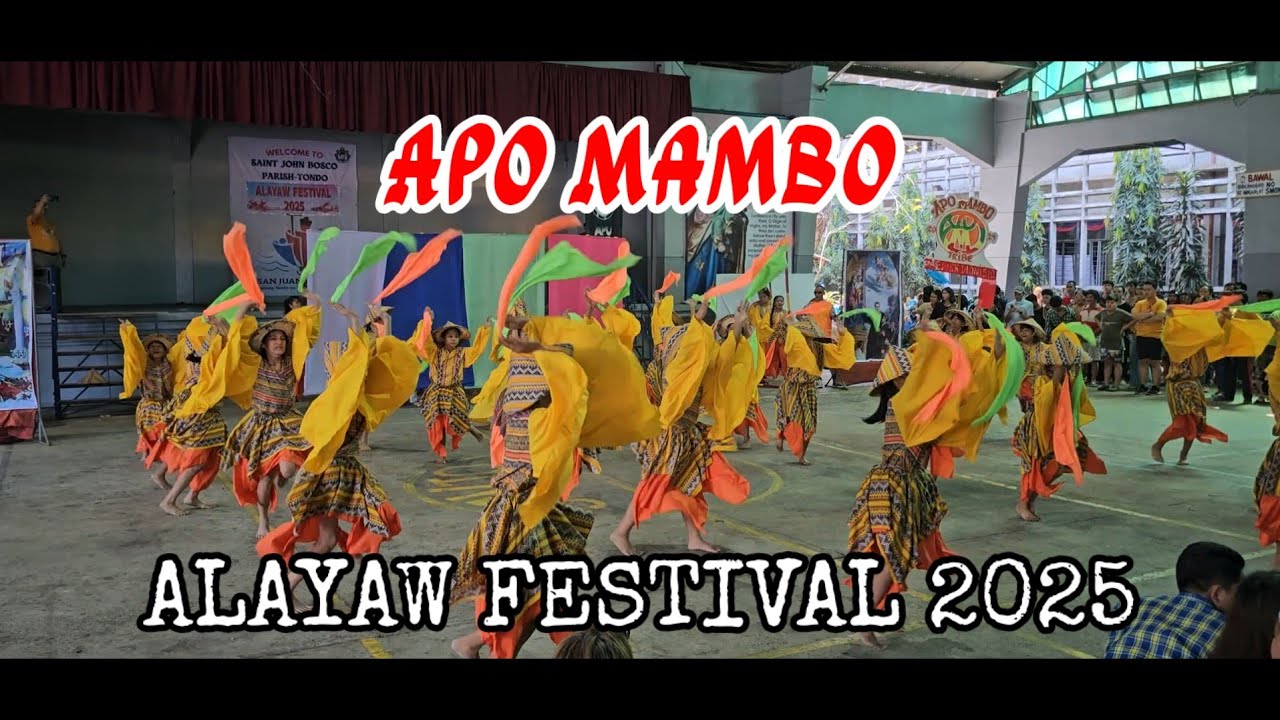 APO MAMBO | ALAYAW FESTIVAL 2025 | DON BOSCO FIESTA TONDO | TITSER DIG ...