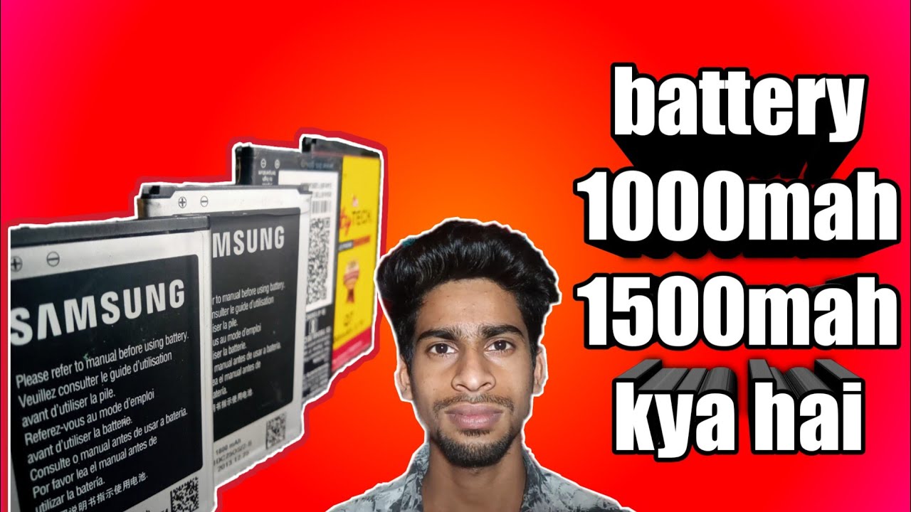mobile ke battery500mah1000mah1500mah, battery 2000mah kya hai - YouTube