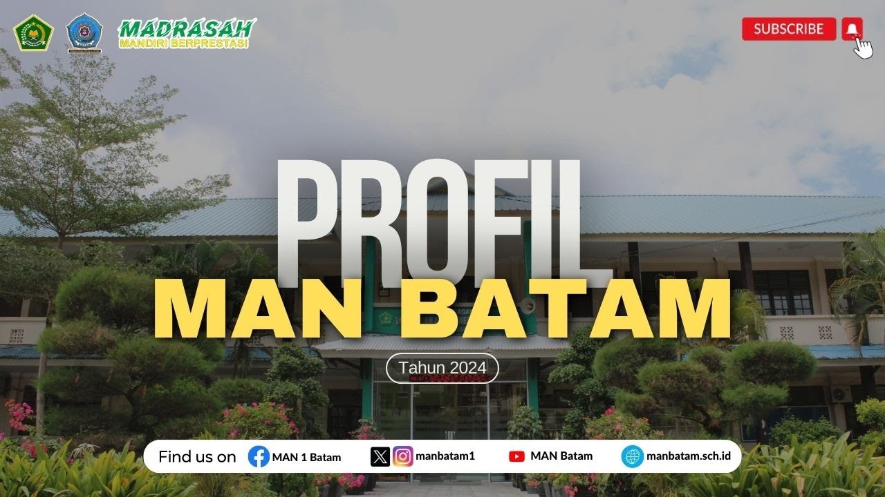 PROFIL MAN BATAM TERBARU !!! SAKSIKAN KEMAJUAN MAN BATAM SEKARANG ...