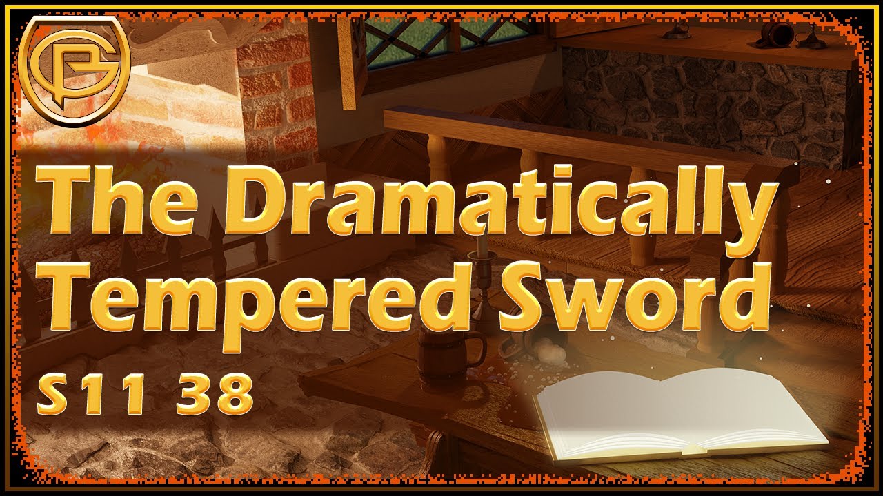 Drama Time - The Dramatically Tempered Sword - YouTube