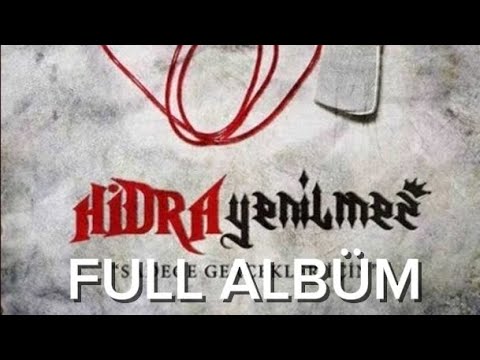 Hidra - Yenilmez Full Albüm