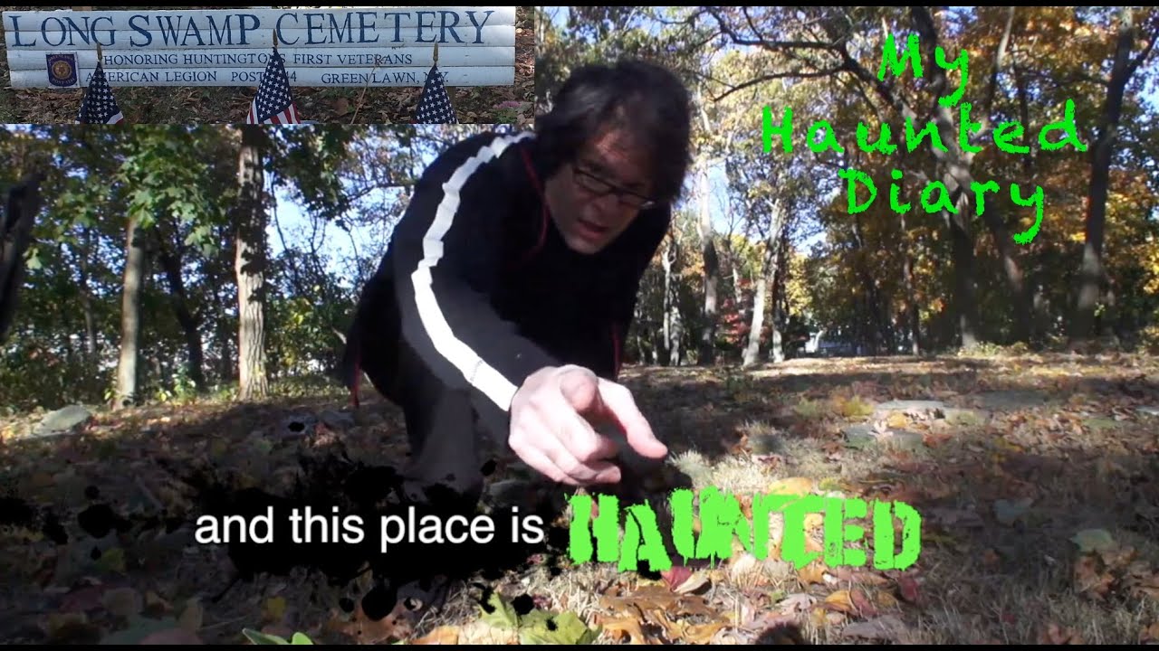Long Swamp Cemetery Paranormal Ghost Long Island NY MY HAUNTED DIARY ...