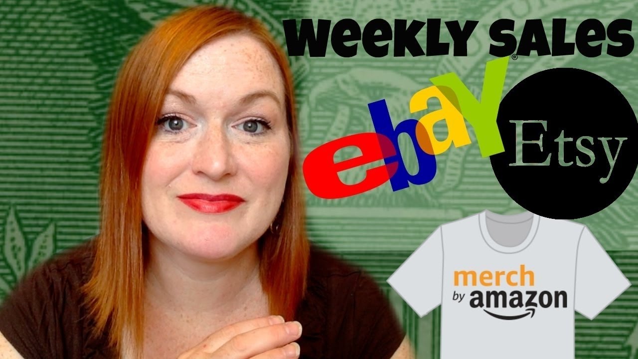 Ebay Etsy Sales Update - Ebay & Etsy AND Merch by Amazon Sales, What ...