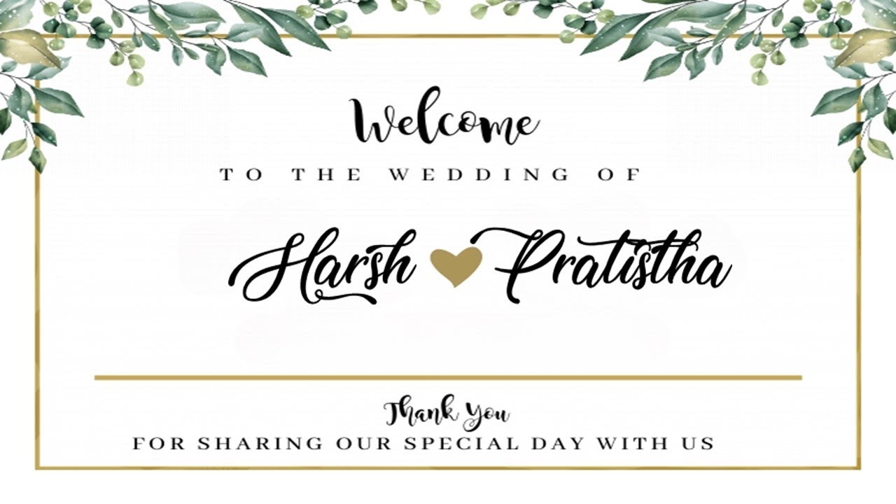 Welcome to the Wedding of Harsh & Pratistha - YouTube