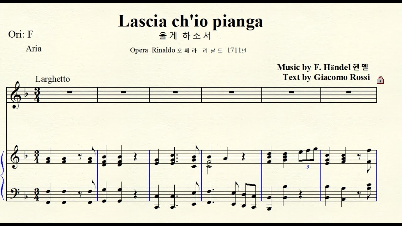 2-4 Lascia Ch'io pianga 울게 하소서 Händel 헨델 Opera Rinaldo Aria part 리날도 ...