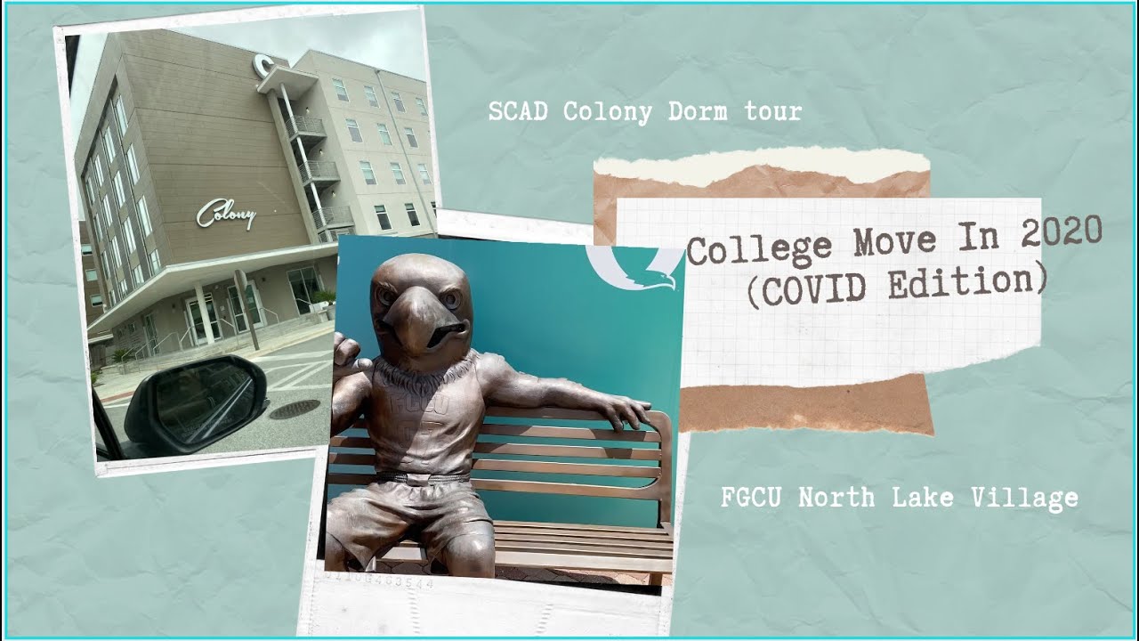 2020 Dorm Tour SCAD Colony and FGCU North Lake Village. Covid edition ...