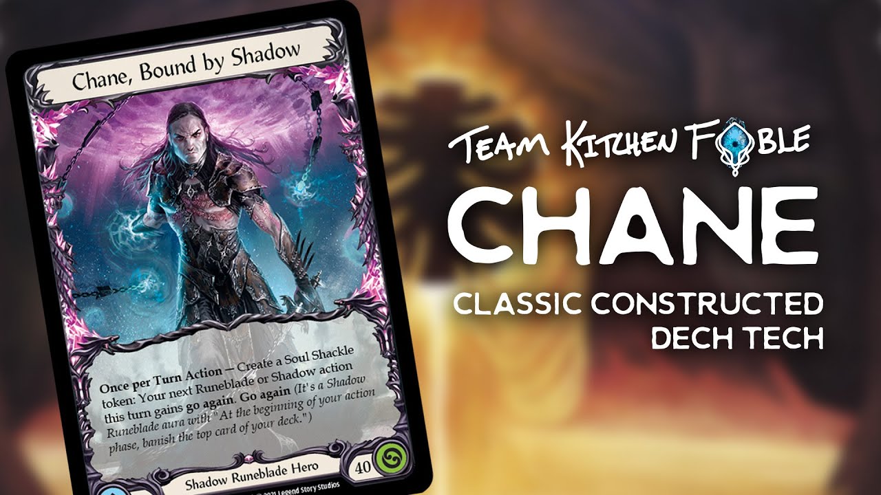 Chane Deck Tech - Classic Constructed - Flesh and Blood FABTCG - YouTube