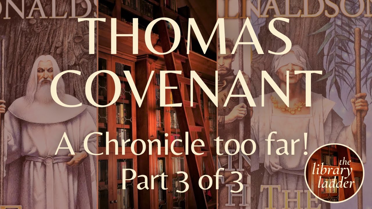 The Final Chronicles of Thomas Covenant Is an Epic Failure - YouTube