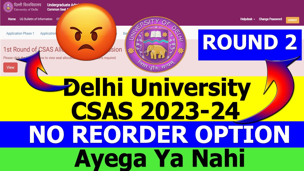 DU CSAS 2023-24 | Reorder Preference Ayega yaa Nahi | Round 2 | Delhi ...
