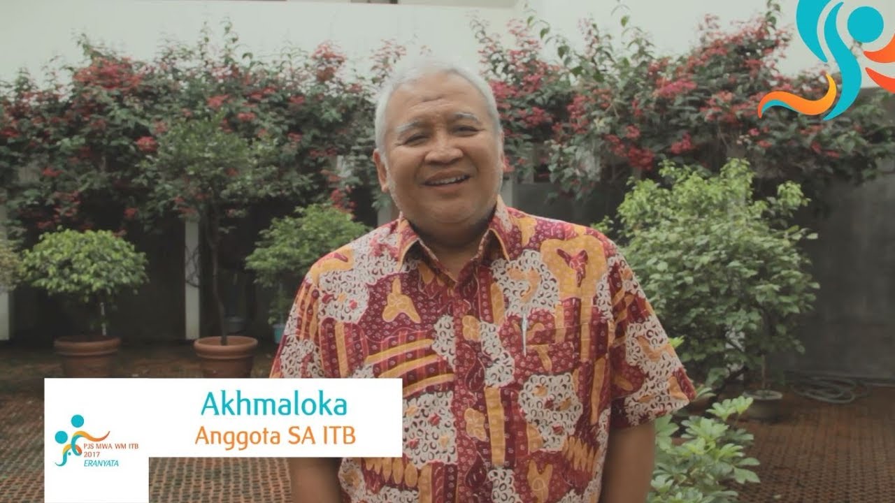 #VideoNyata : Pesan Akhmaloka Untuk Mahasiswa ITB - YouTube