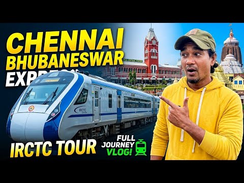 CHENNAI TO BHUBANESWAR TRAIN JOURNEY||CHENNAI BHUBANESWAR EXPRESS 🚊