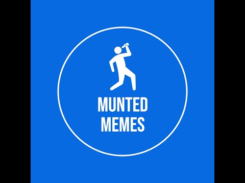 Munted Memes Complication #2