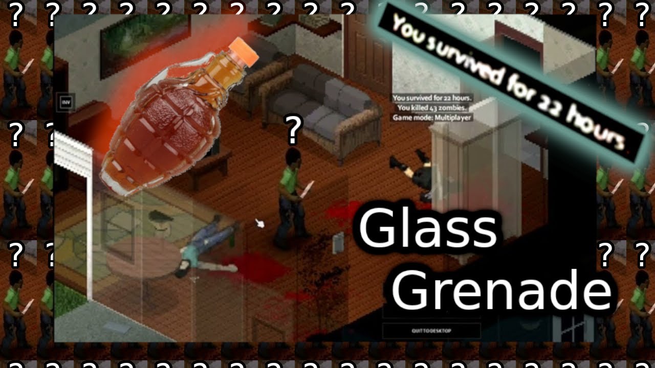 Smash Bottle Grenade Glitch Project Zomboid YouTube smash-bottle-grenade-glitch-project-zomboid-youtube