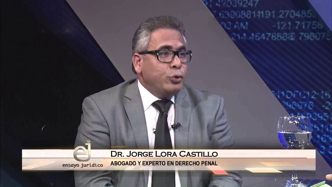 14 SEPTIEMBRE ENSAYO JURIDICO. Entrevista Dr. Jorge Lora Castillo - YouTube