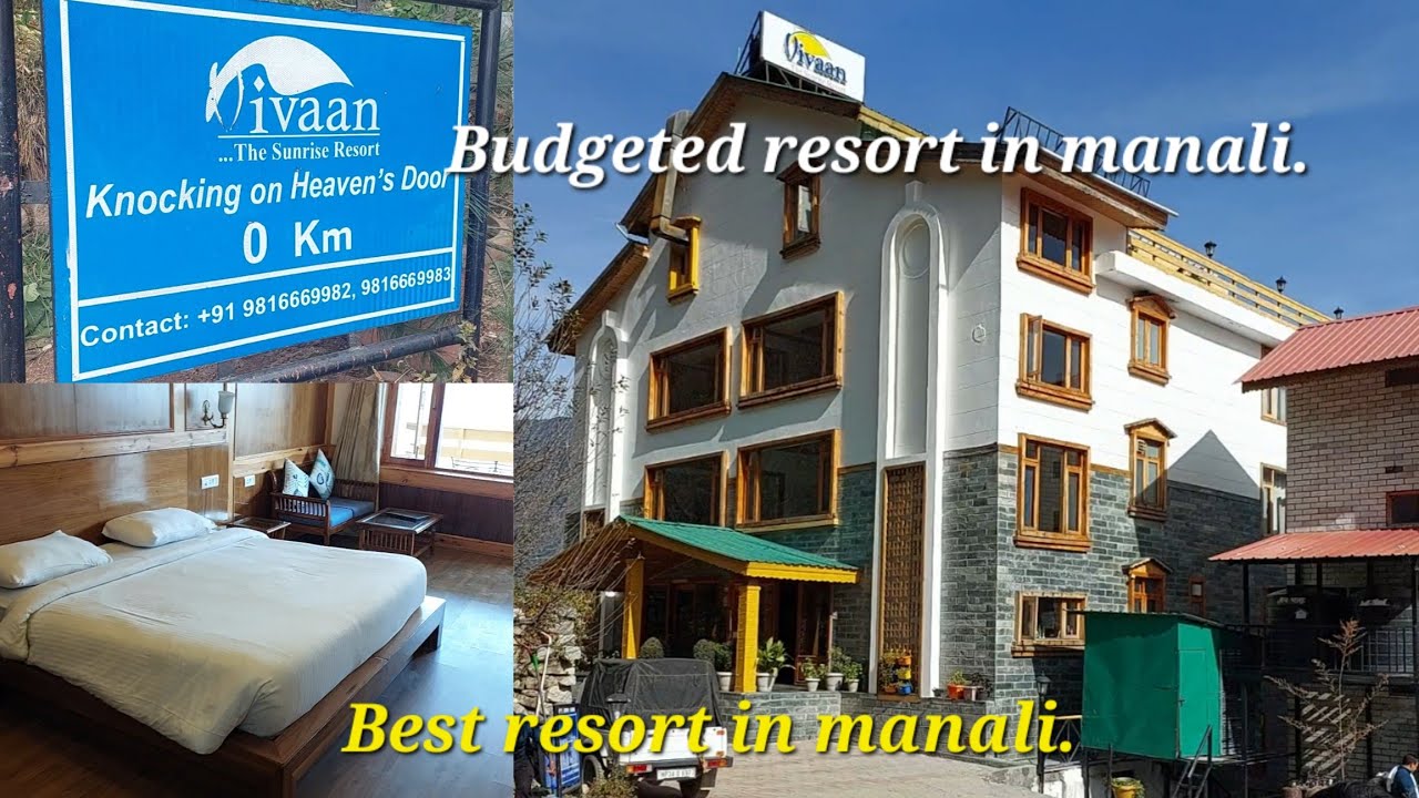 Vivaan the sunrise resort | Best resort in manali | Best view resort ...