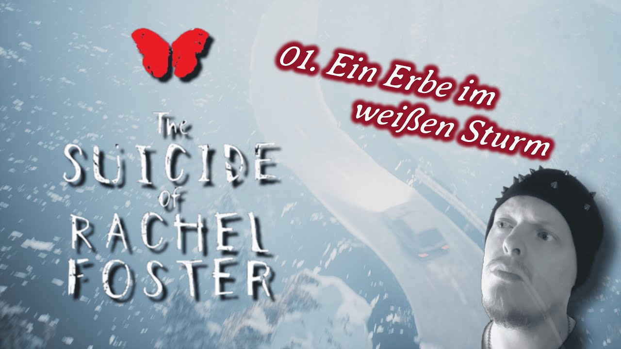 01. #Lets_Play #The_Suicide_of_Rachel_Forster [4K] - Ein Erbe im weißen ...
