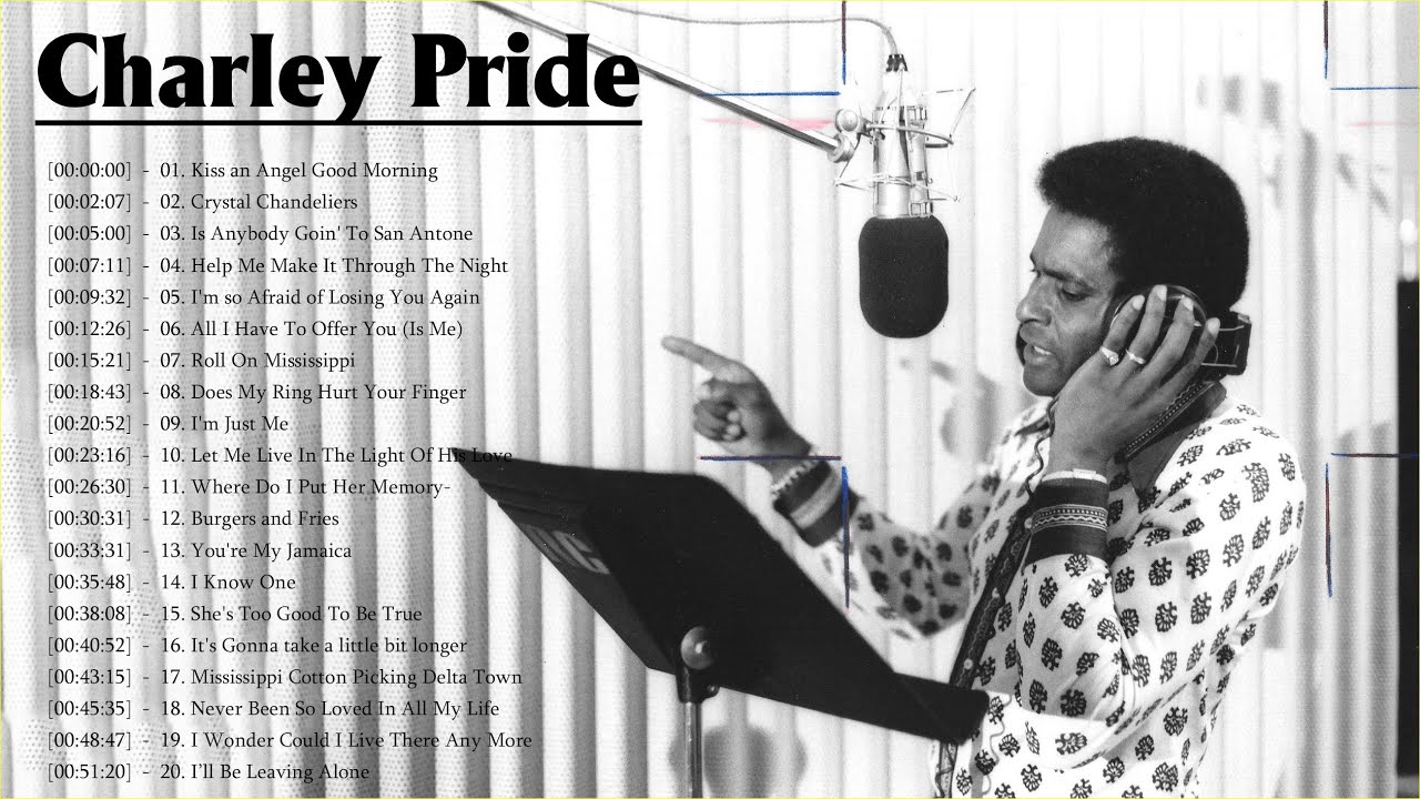 Charley Pride Greatest Hits 2021 - The Very Best Of Charley Pride ...