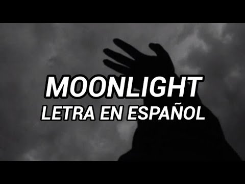 XXX Tentacion - Moonlight (letra en español) - YouTube