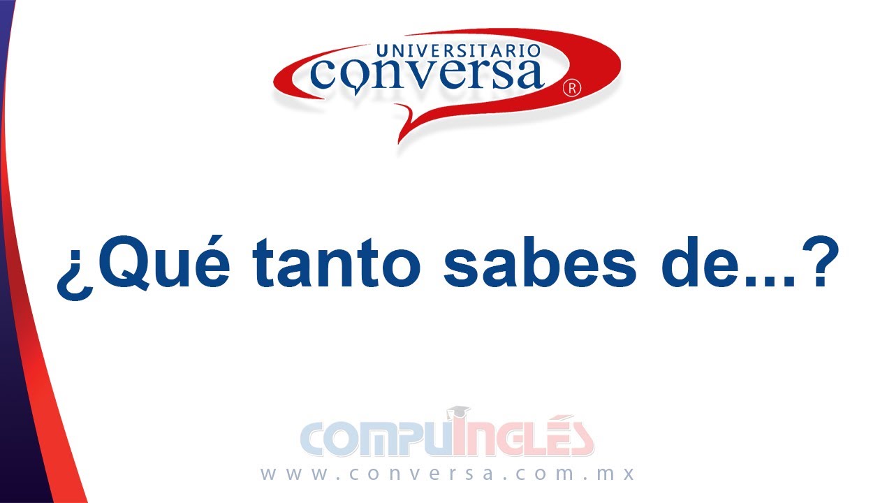 ¿Qué tanto sabes de...? - YouTube