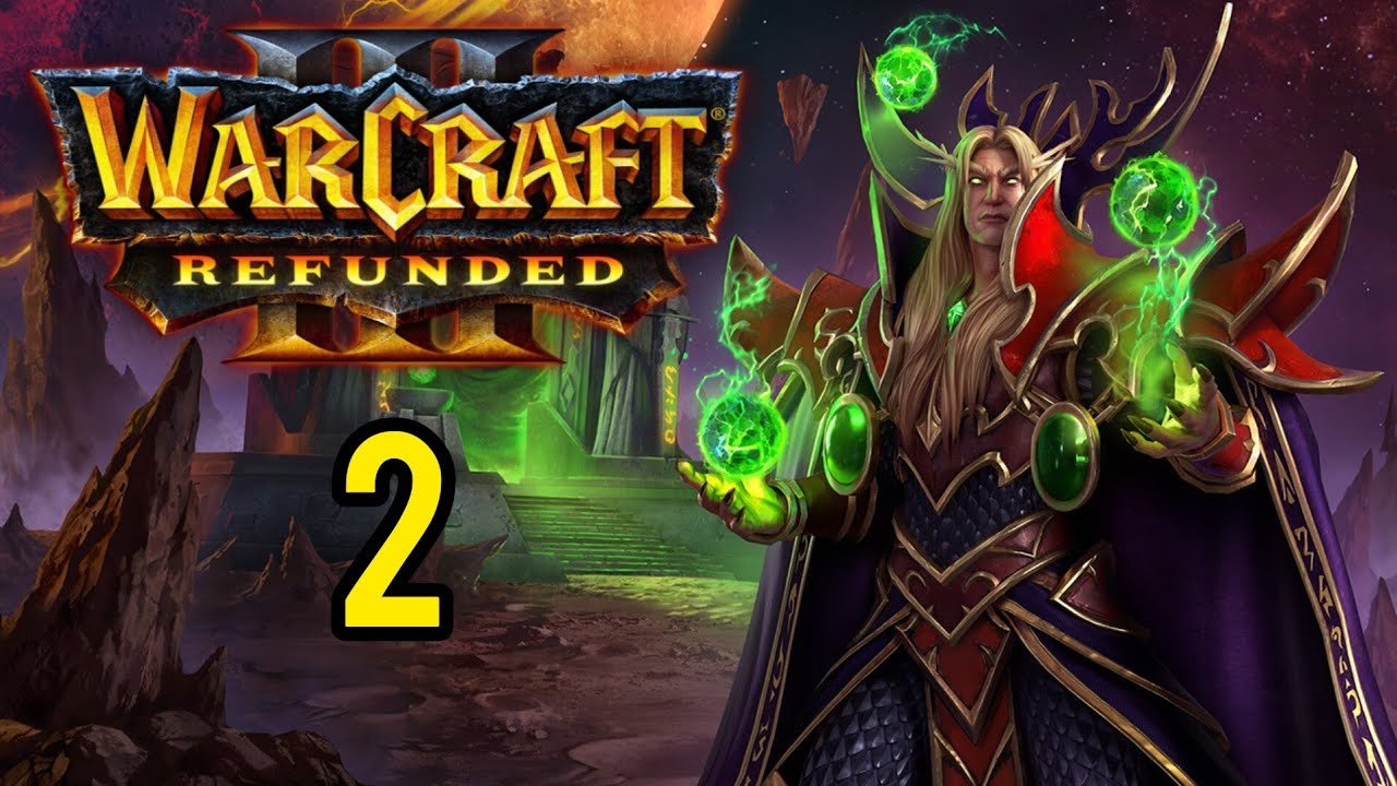 Прохождение Warcraft 3: Frozen Throne Reforged - Глава 2: Темная Сделка ...